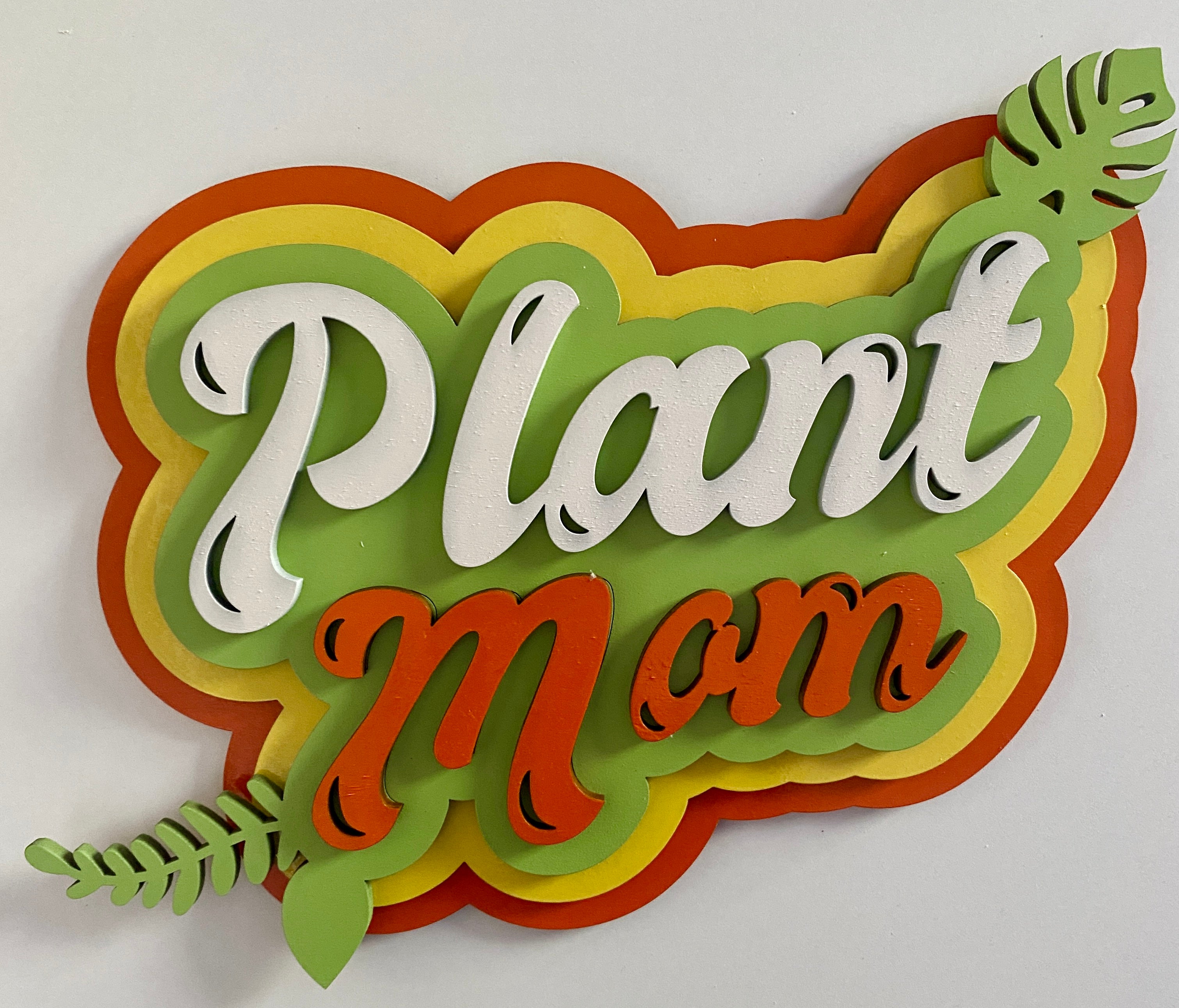 Plant Mom/Plant Dad Sign – Southern Charm Expressions